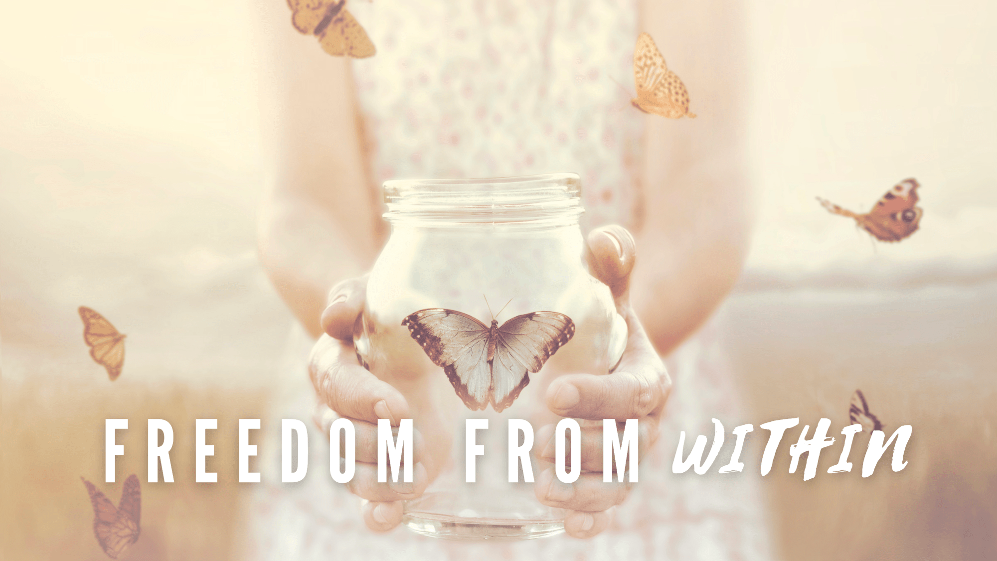 “Freedom from Within” – Part 4: Jan 23rd, 2022 | Clayton Community Church